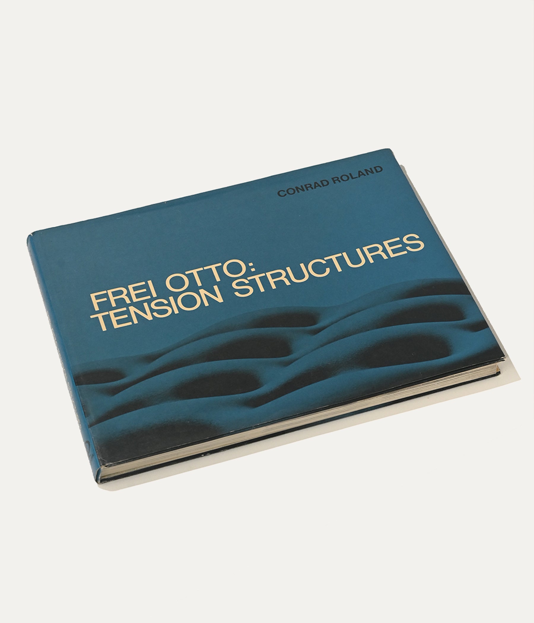 Frei Otto: Tension Structures, 1970 – ARCHIVISM