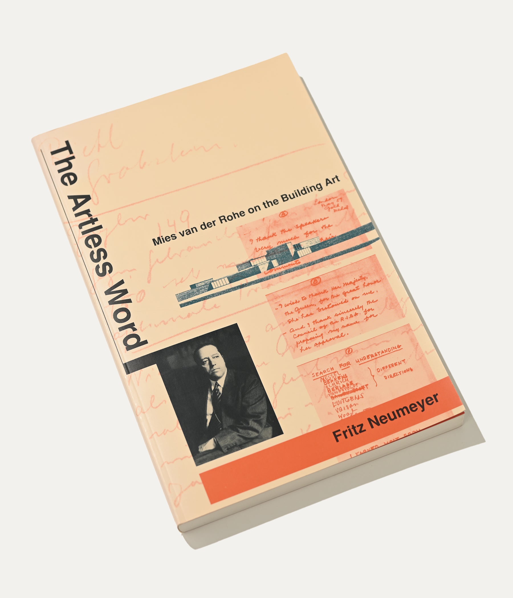 The Artless World: Mies van der Rohe on the Building Art, MIT Press, 1 ...